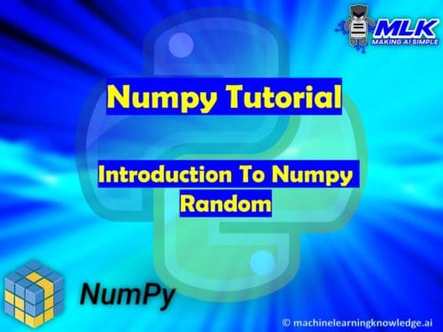 Complete Numpy Random Tutorial - Rand, Randn, Randint, Normal, Uniform ...