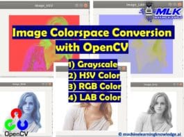 OpenCV Tutorial - Image Colorspace Conversion using cv2.cvtColor() - MLK - Machine Learning ...