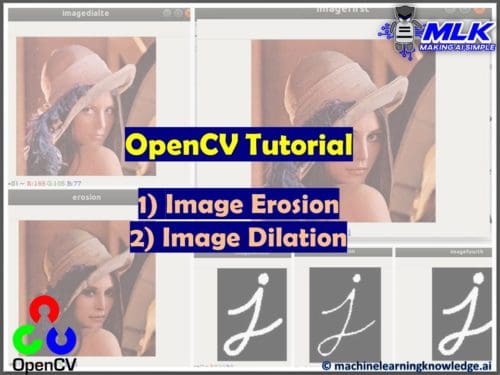 OpenCV Tutorial - Erosion and Dilation of Image - MLK - Machine Learning Knowledge