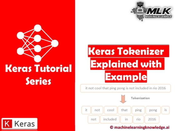 Keras Tokenizer Tutorial with Examples for Beginners - MLK - Machine Learning Knowledge