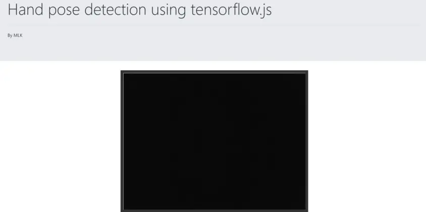 Tensorflow.js - Hand Gesture Recognition and Tracking using Handpose Model - MLK - Machine ...