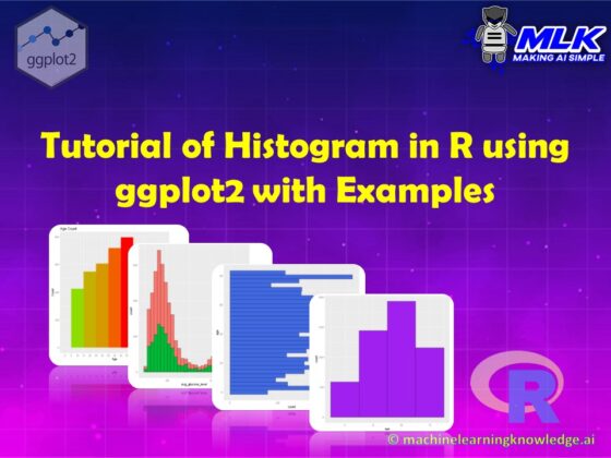 Tutorial For Histogram In R Using Ggplot2 With Examples Mlk Machine Learning Knowledge