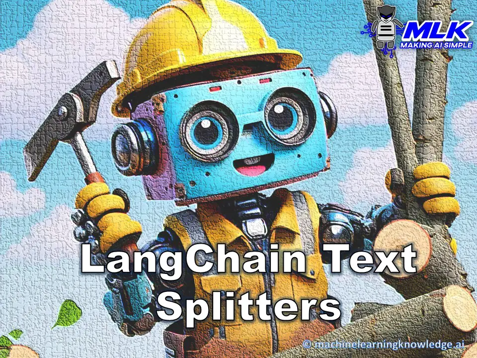Detailed Guide To Langchain Text Splitters With Examples Mlk Machine Learning Knowledge